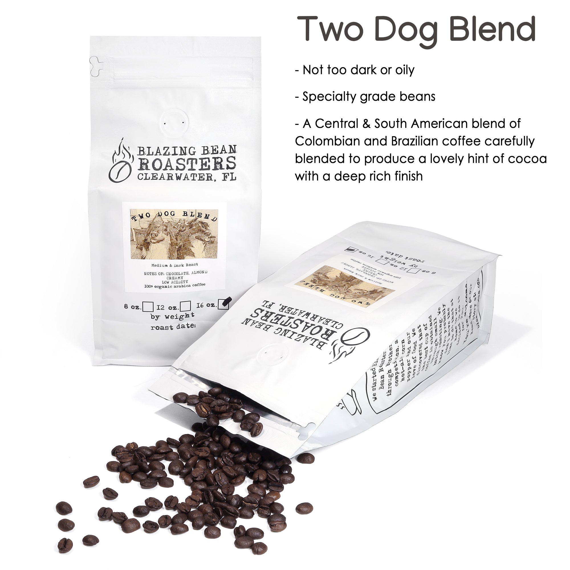 Two Dog Blend - Hot or Cold Brew! – Blazing Bean Roasters